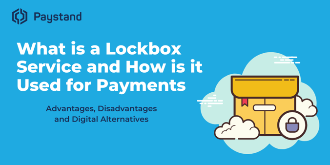 What is a Bank Lockbox Service and How is it Used for Payments